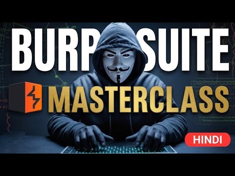 Burp Suite Full Course for Beginners | Web Hacking & Bug Bounty 2026