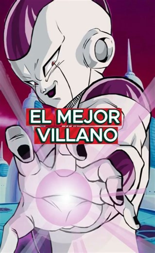 FREEZER 🔥 EL VILLANO MÁS TEMIDO DE DRAGON BALL Z
