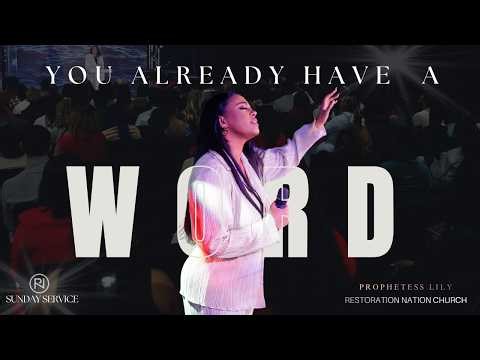 YOU ALREADY HAVE A WORD