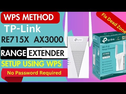 TP-Link RE715X AX3000 Mesh WiFi 6 Extender Setup WPS method | RE751X Range Extender Setup using WPS