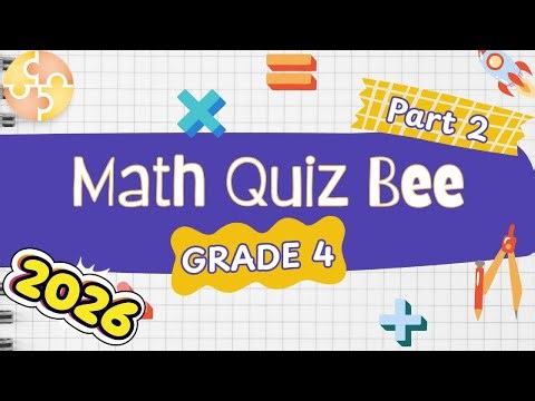 2026 Math Quiz Bee for Grade 4 | Part 2 | Quiz by brainYs