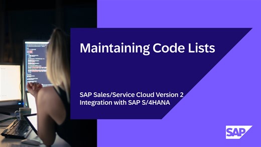 Maintaining Code Lists in SAP Sales/Service Cloud Version 2 for t