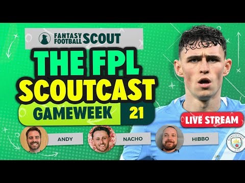 THE FPL SCOUTCAST! 🚨 | GAMEWEEK 21 | Fantasy Premier League Tips 2025/26