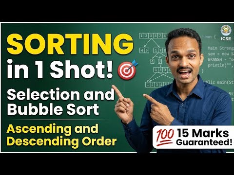 15 Marks CONFIRMED! 💯| Selection & Bubble Sort in Java | ICSE Class 10 Computer Applications
