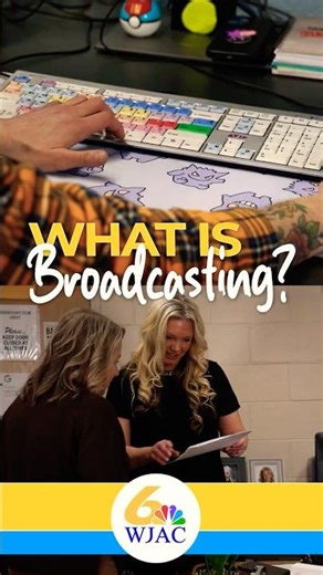 🎤 What Is Broadcasting? Hear it straight from WJAC professionals!