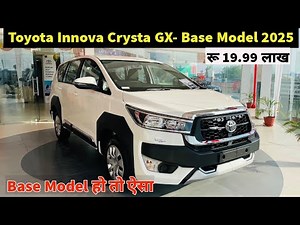 2025 Toyota Innova Crysta GX Base Model Walkaround Review Interior Exterior Features Price