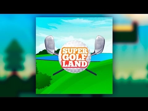 Super Golf Land - Game - Windows 10