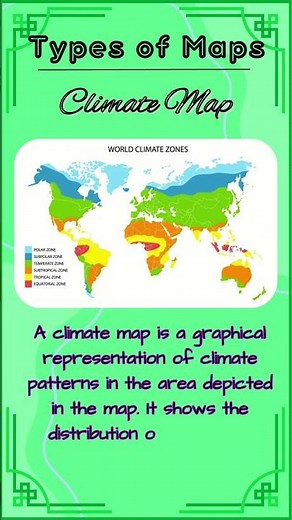Types of Maps: climate map and thematic map