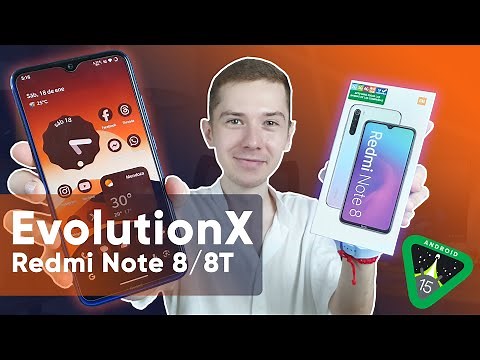 La MEJOR ROM para tu Redmi Note 8 y 8T del 2019 - EvolutionX ROM - Android 15