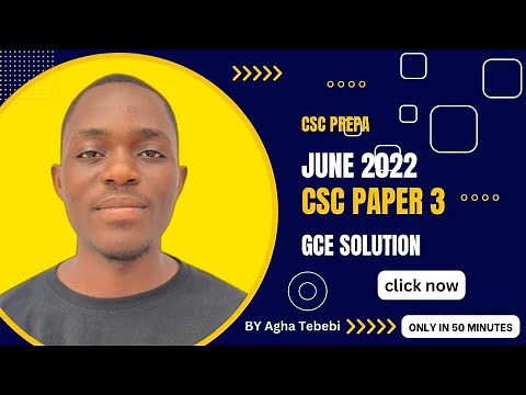 CAMEROON GCE SOLUTION CSC PAPER 3