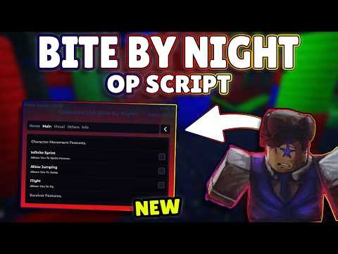 *NEW* Bite By Night OP Script (PASTEBIN) 2026