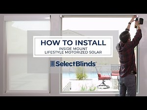 How to Install Inside Mount Lifestyle Motorized Solar