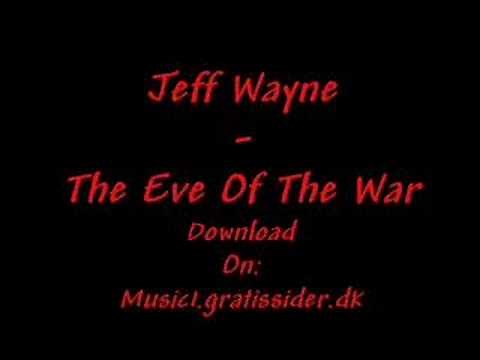 Jeff Wayne - The Eve Of The War