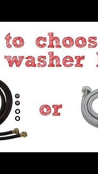 How to choose the right washer hoses