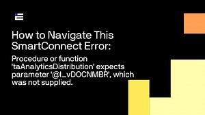 SmartConnect Error: Procedure or function 'taAnalyticsDistribution' expects parameter '@I_vDOCNMBR', which was not supplied.
