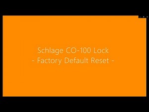 Schlage CO-100 - Factory Default Reset (FDR)