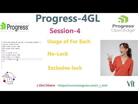 Progress 4GL-Session-4 | For Each and No-lock | Exclusive-lock ‪@vitechtalks‬ | VITechTalks