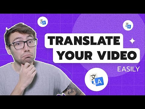 How to Automatically Translate Video Online - Automatic Online Video Translator