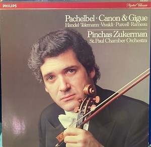 Pinchas Zukerman & St. Paul Chamber Orchestra / Pachelbel - Händel - Telemann - Vivaldi - Purcell - Rameau - Canon & Gigue