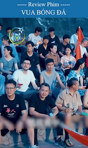 982K views · 19K reactions | REVIEW PHIM_ VUA BÓNG ĐÁ_ Vua bóng đá trùng sinh về quá khứ, s=ú=t v=ỡ mòm mấy tên hen cúc #Reviewphimhay #Reviewphimchienthan #Reviewphimhaynhat | Antonella M Nester | Facebook