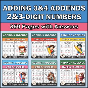 Adding 3 & 4 Addends Worksheets Bundle – 2 & 3-Digit Numbers with Regrouping
