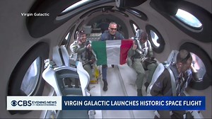 5.8K views · 50 reactions | HISTORIC SPACE MISSION: After years of delays, Virgin Galactic, founded by British billionaire Richard Branson, pulled off its first commercial flight, sending three Italian researchers and two company pilots to the edge of space and back. | CBS Evening News | Facebook