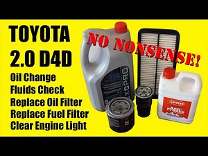 Toyota D4D 2.0 Litre Fuel /Oil Filter, Fluid Check - Service. Toyota Corolla Rav4 Avensis Previa etc