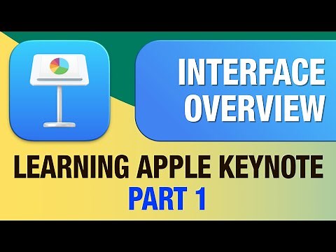 Learning Apple Keynote - Part 1 - Introduction and Interface Overview
