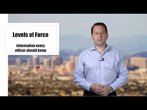 Graham v Connor - Levels of Force