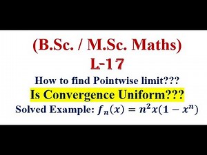 Solved Question on Uniform convergence of sequence of functions | Divergent Sequence of functions