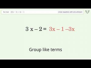 Solve 2(3x-1)=3x-1: Linear Equation Video Solution | Tiger Algebra