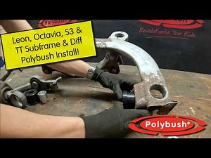 Polybush your MK1 TT & S3 Subframe & Diff with 44GD & 44GE - Fitting Video