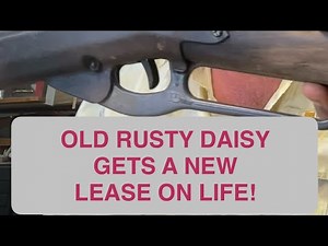 DAISY MODEL 95 GETS REPAIRED