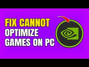 How To Fix GeForce Can't Optimize Games on This PC