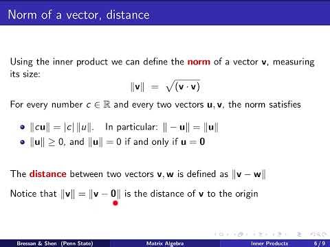 Matrix Algebra, Lecture 13, Part1: Inner Products