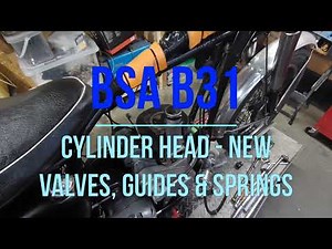 BSA B31 Valves and Guides Renewal