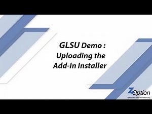 GLSU Uploading New Add-ins Demo