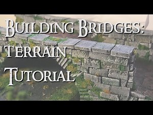 How to Build a Bridge - Beginner's Terrain Tutorial