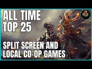 ALL TIME Top 25 Local Co-op And Split Screen PS4/5 Games