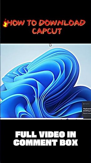 "How to Download CapCut on Windows 11 | Full Guide in Comment" #CapCut #Windows11 #DownloadCapCut