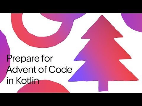 Get Ready for Advent of Code 2021