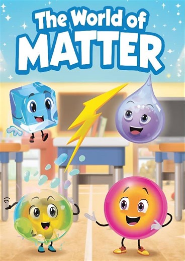 Fun STEM Story: Solids, Liquids, Gases & Plasma for Kids