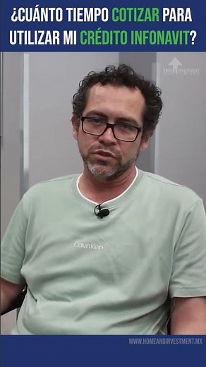 🔥 How long should I pay contributions to use my Infonavit credit?