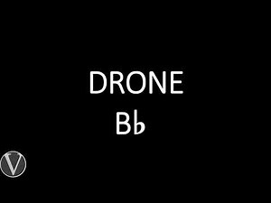 10 Minutes of Drone B flat