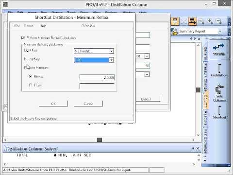 PRO/II Unit Operations – Shortcut Distillation Column Part 2