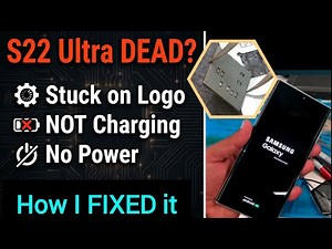 Samsung S22 Ultra | Stuck on Logo FIX / BootLoop Repair (S908U/S908B/S908E) Dead No Power