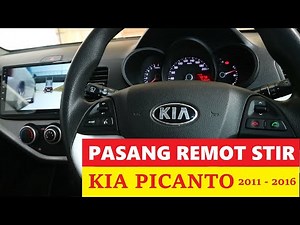 Tutorial Pasang Remot Stir New KIA Picanto