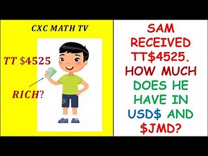 Currency Conversion| Foreign Exchange| CSEC Mathematics