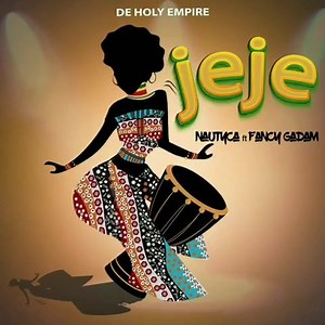 4.7K views · 15 shares | #jeje ft Fancy Gadam is available on all digital music platforms for streaming and download. https://audiomack.com/nautyca-music/song/jeje #DeHolyEmpire | Nautyca Gh | Facebook