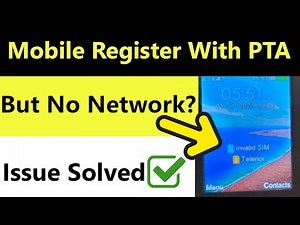 Mobile Register With PTA But No Network? | Invalid Sim Issue | How TO Register Complain With PTA